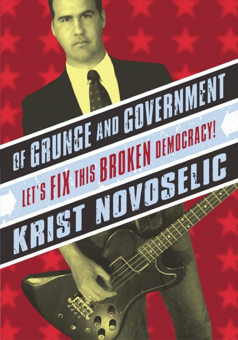 Krist Novoselic: The Rock Star / Political Activist On How to Fix Our ...